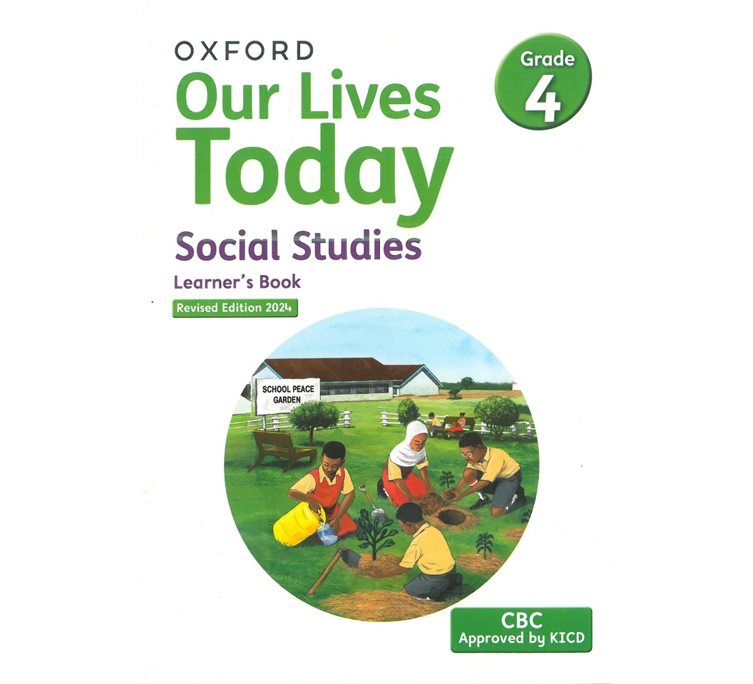 Our Lives Today Social Studies Grade 4-2024 | Chania School Depot
