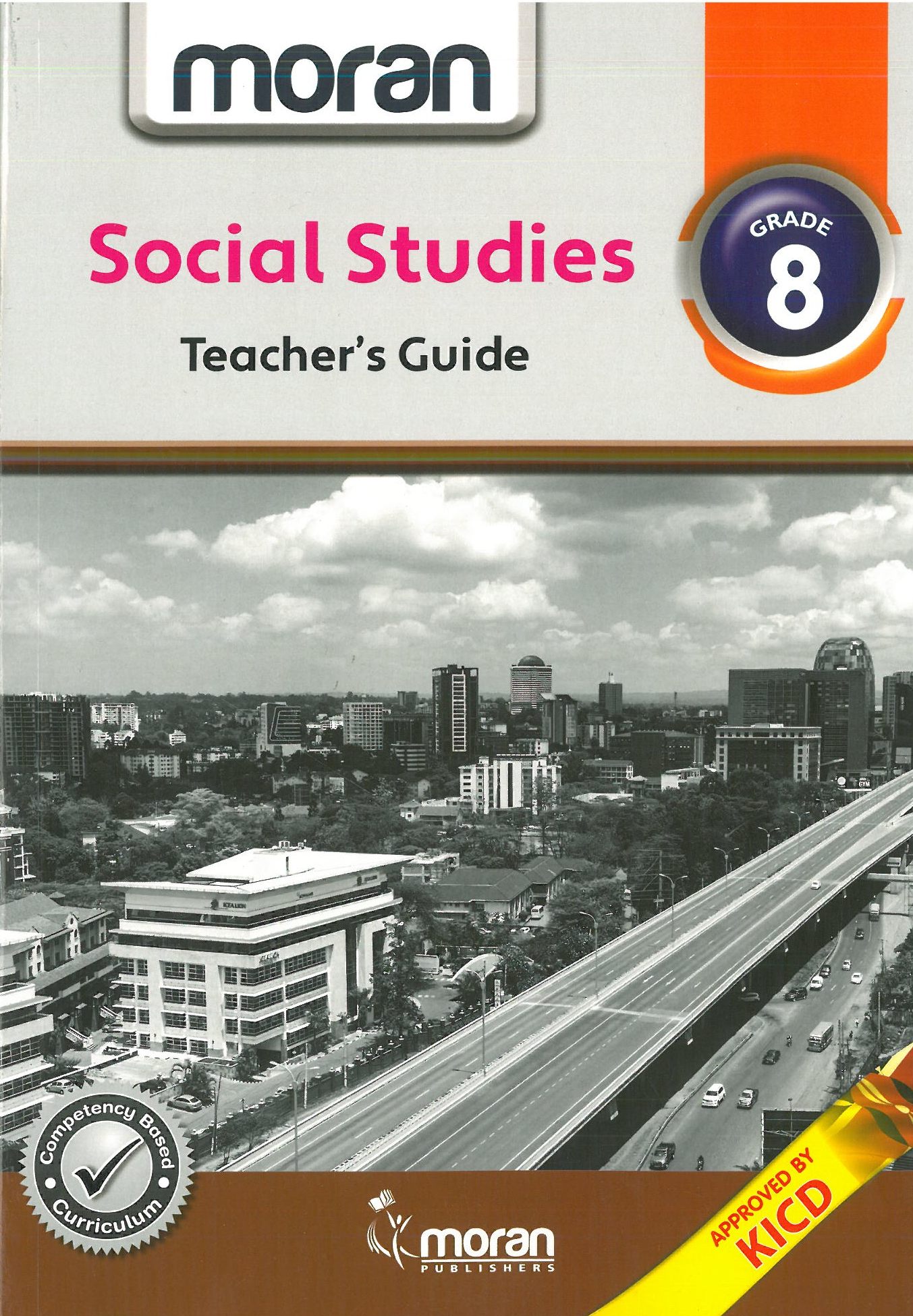 Moran Social Studies Grade 8 Teacher's Guide | Chania School Depot