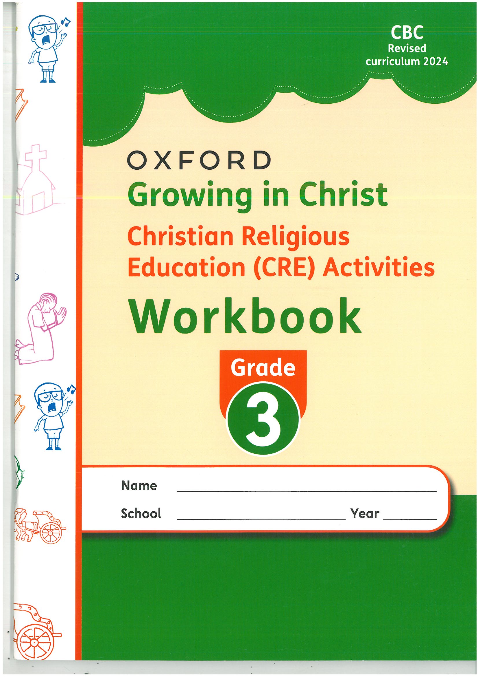 Growing IN Christ Workbook Grade 3 2024 | Chania School Depot