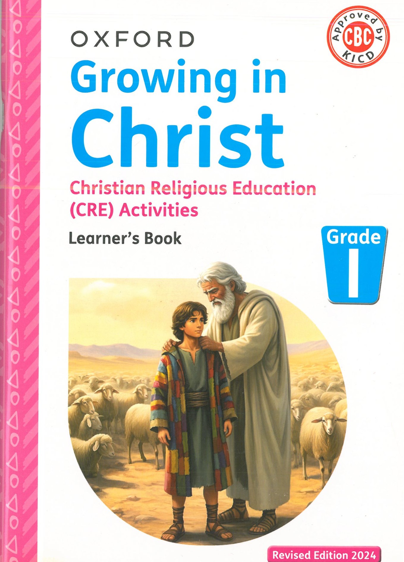 Growing in Christ CRE Grade 1-2024 | Chania School Depot