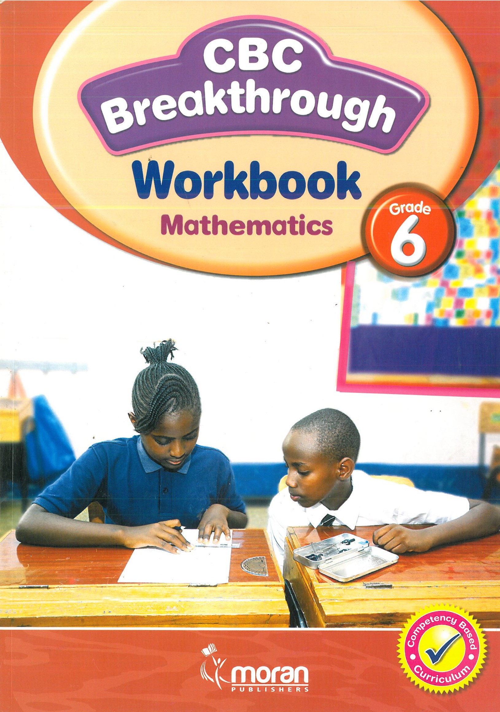 CBC Breakthrough Workbook Mathematics Grade 6 | Chania School Depot