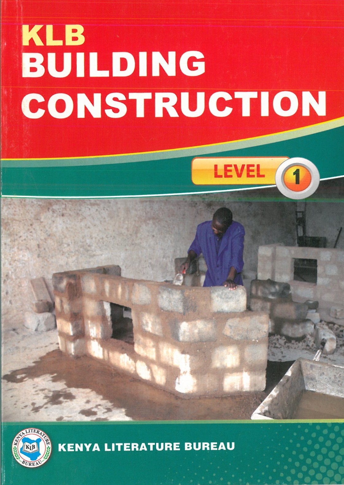 KLB Building Construction Level 1 | Chania School Depot